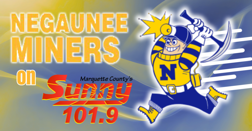 2025-2026 Negaunee Miners Sports Season Page | Sunny 101.9 - Marquette ...